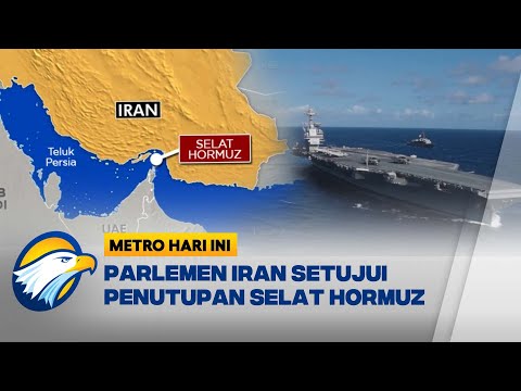 Usai Dis3r4ng, Iran Kunci Jalur Minyak Dunia [Metro Hari Ini]