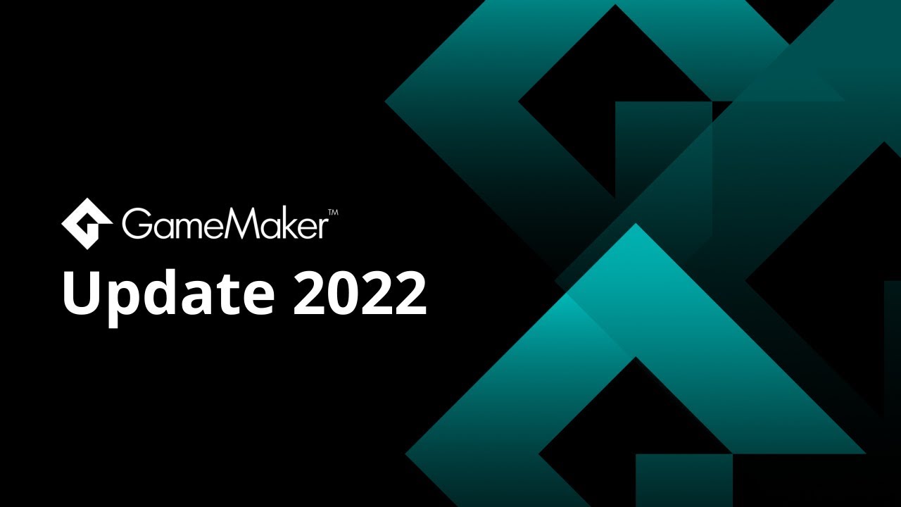 GameMaker Update 2022