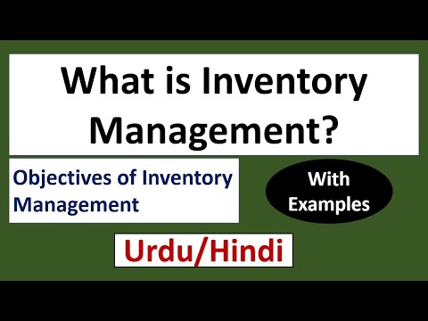 What is Inventory Management? Objectives of Inventory Management-Urdu/Hindi