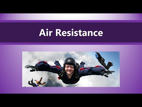 Forces - 5 - Air Resistance
