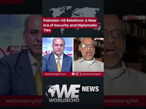 Pakistan-US Relations: A New Era of Security and Diplomatic Ties