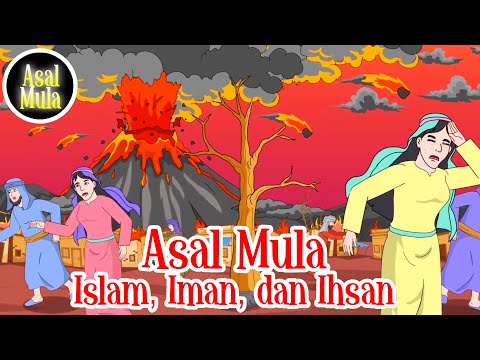 Tentang Islam Iman dan Ihsan – Asbabul Wurud – Asal Mula Channel