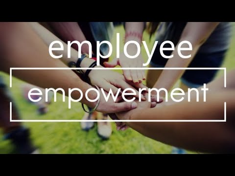 Employee Empowerment