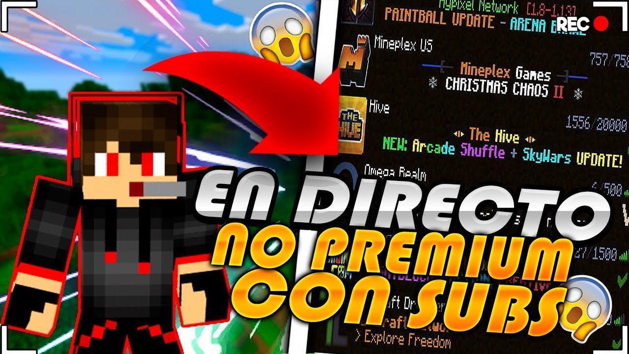 🔴**DIRECTO DE MINECRAFT NO PREMIUM* *[SURVIVAL] CON SUBS* ENTRA A MI SERVER*