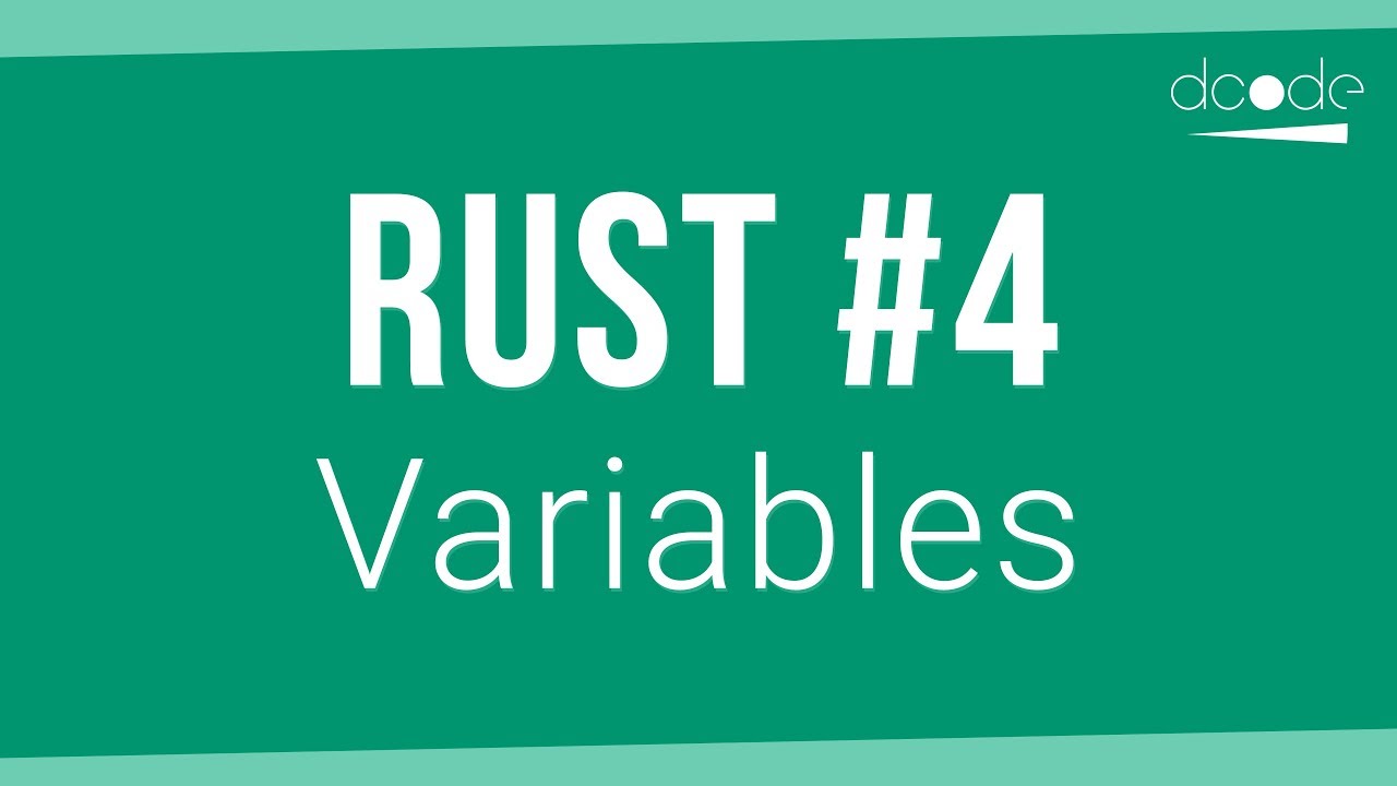 Rust Programming Tutorial #4 - Variables