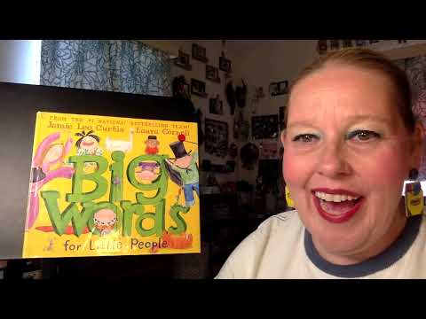 "Big Words For Little People"-Read aloud