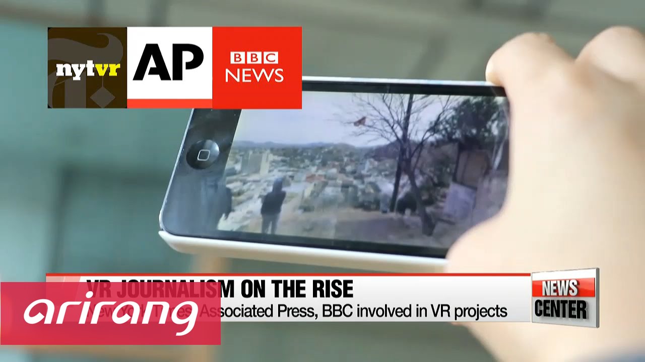 VR Journalism: New frontier in storytelling