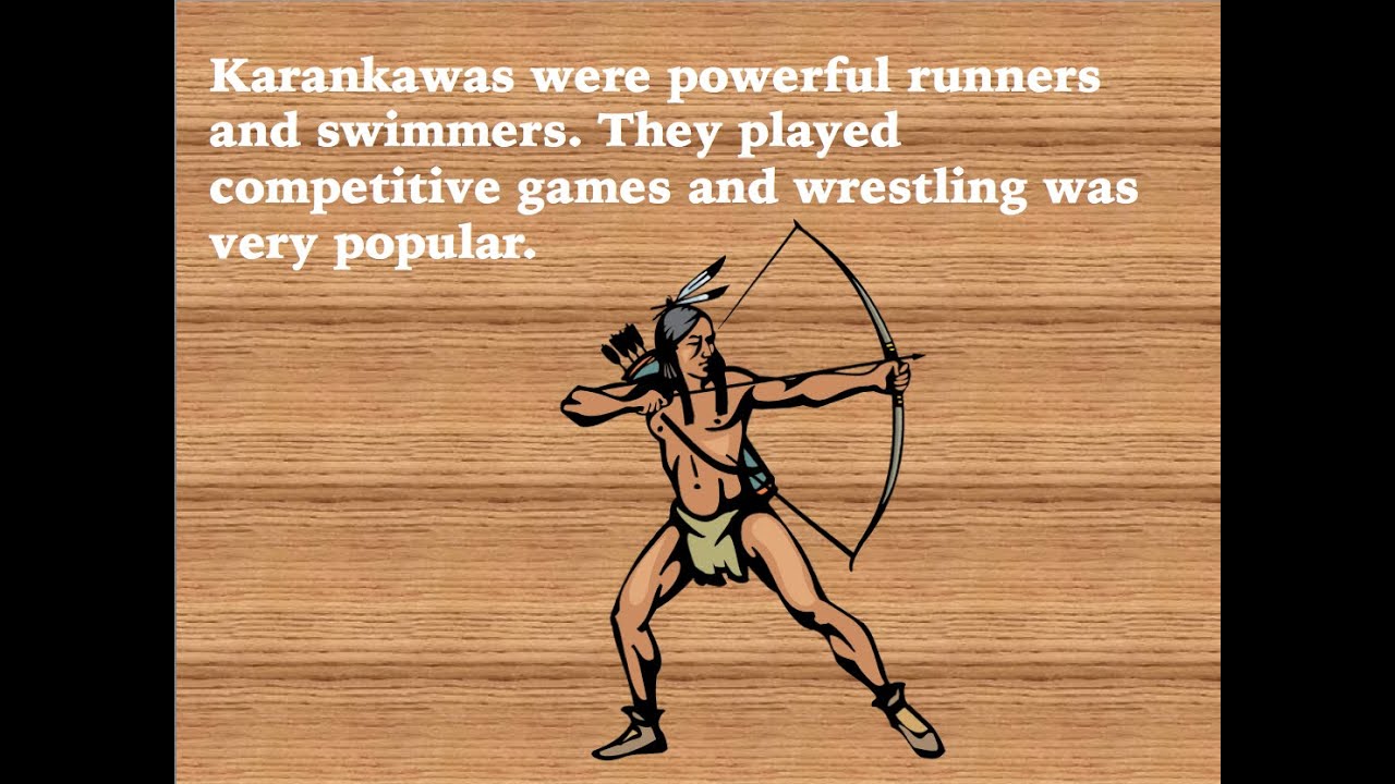Texas Indians: The Karankawas