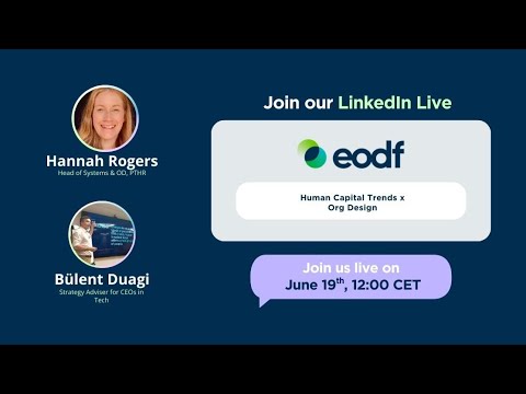 LinkedIn Live: Human Capital Trends x Org Design