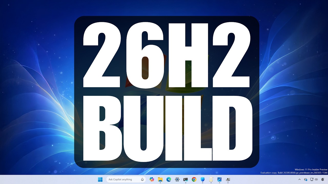 New! Windows 11 26H2 Build 26300.8068 Features and Hidden Changes in Dev (KB5079464)