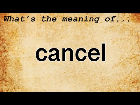 Cancel Meaning | Definition of Cancel
