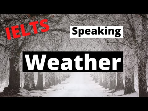 IELTS Speaking Question & Model Answers - Weather