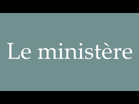 How to Pronounce ''Le ministère'' (The ministry) Correctly in French
