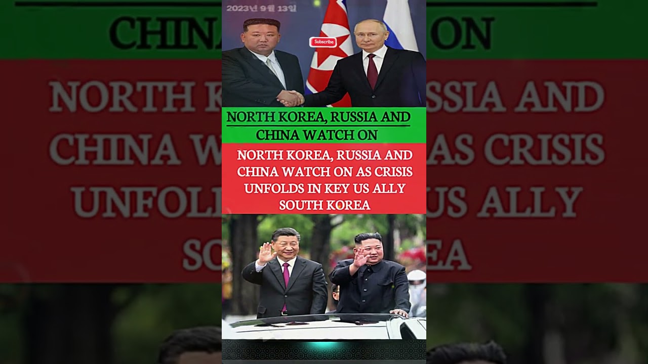 North Korea, Russia and China watch on as crisis unfolds in key US ally South Korea | #globalnews