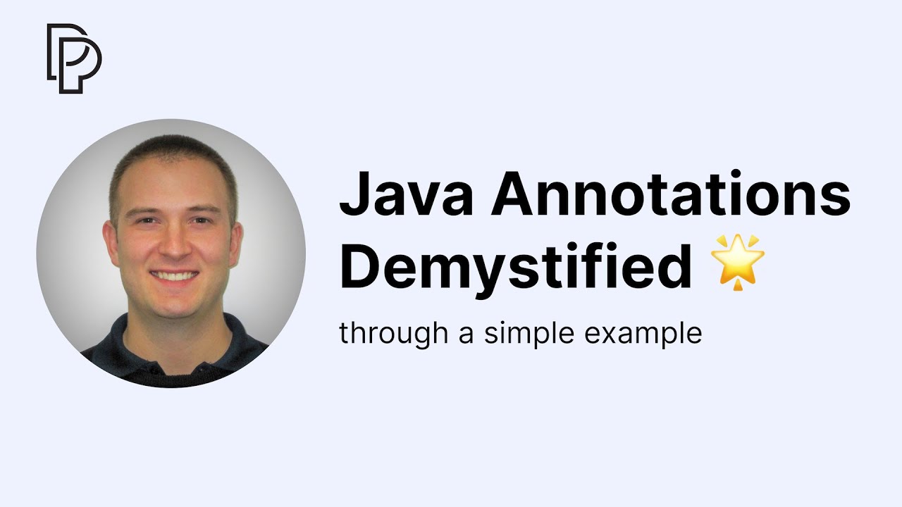 Java Annotations Demystified 🌟