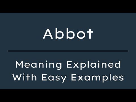 Abbot Meaning in English With 4 Examples | Synonyms and Antonyms Explained | What Does Abbot Mean?