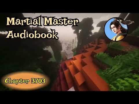 Martial Master Ch 3703 - Annihilation of the Nine Clans 🔥 | #audiobook