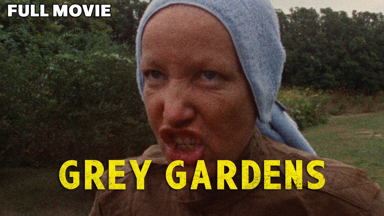 Grey Gardens | FULL MOVIE | Albert Maysles, David Maysles, Edith Bouvier Beale | Documentary WTF