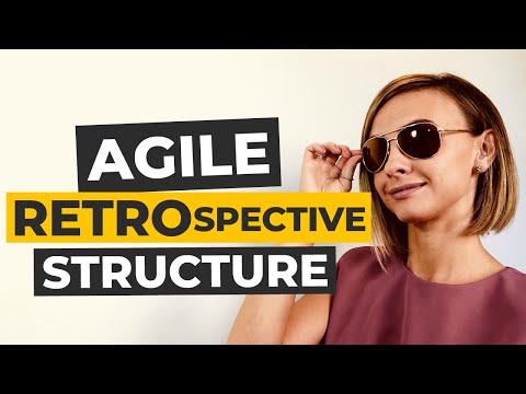 Agile Retrospective Structure