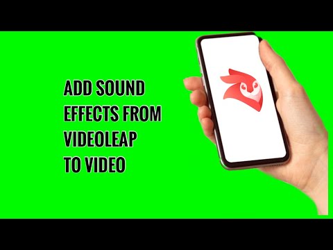 How to Add Sound Effects from Videoleap to Video on Videoleap