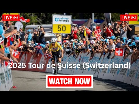 2025 Tour de Suisse Live Race | UCI World TOURS : Aarau-Schwarzsee Cycling