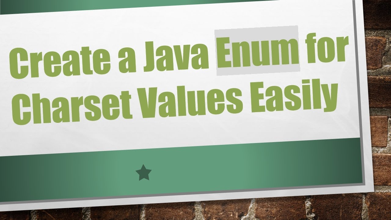 Create a Java Enum for Charset Values Easily