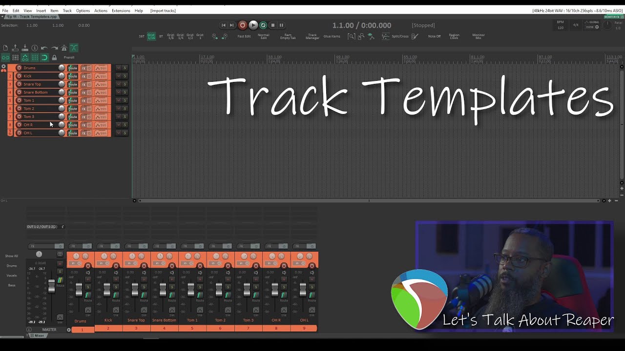 Let's Talk About Reaper - Track Templates