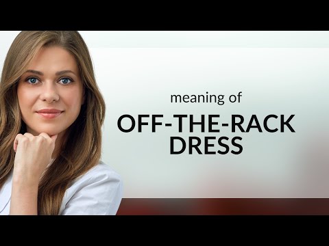 Unraveling "Off-the-Rack": A Journey into Everyday Fashion Terms