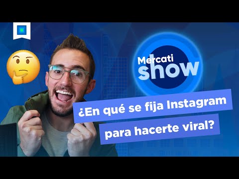 054 – ¿En qué se fija Instagram para hacerte viral? – Mercatishow (Completo) – Juan Lombana