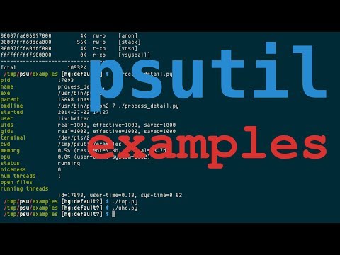 psutil examples, top-like nettop, top, netstat, df, free, etc.