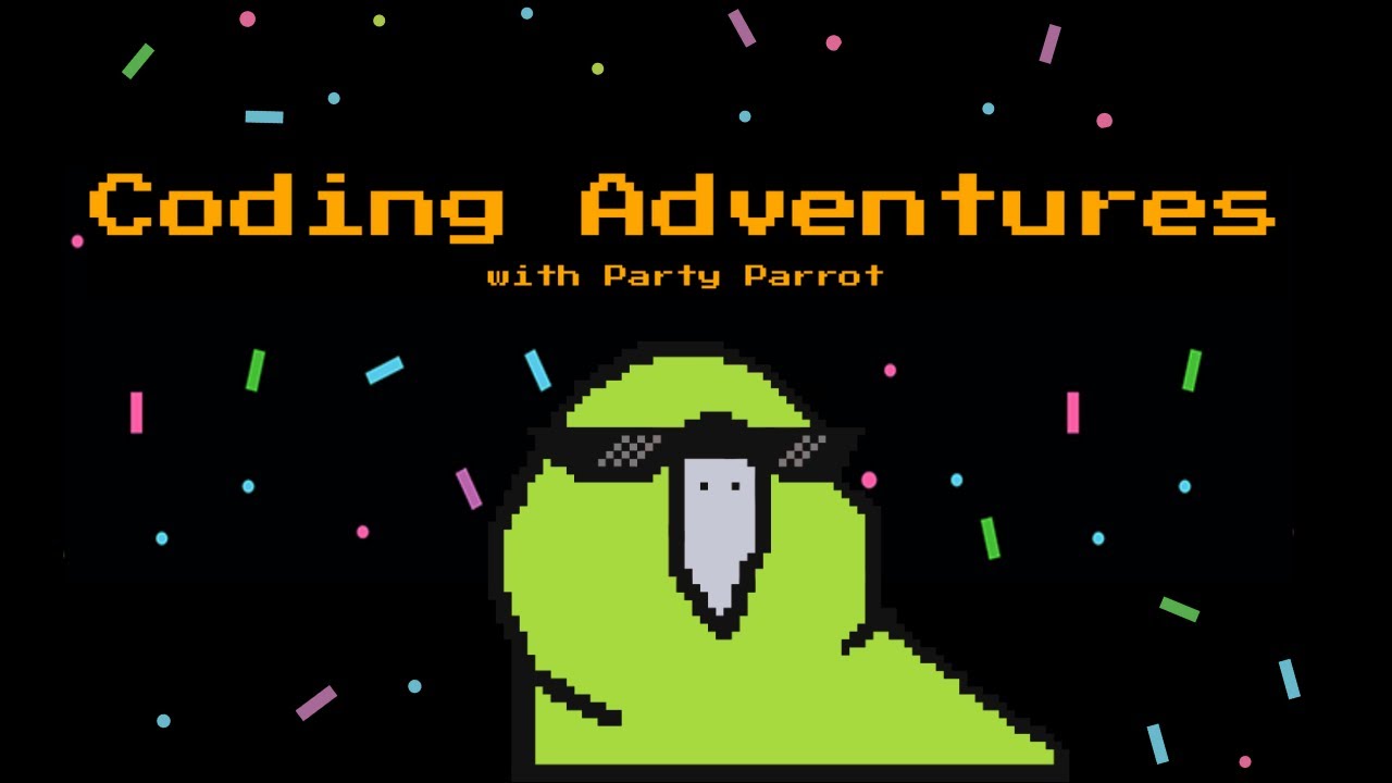 Coding Adventures with Party Parrot