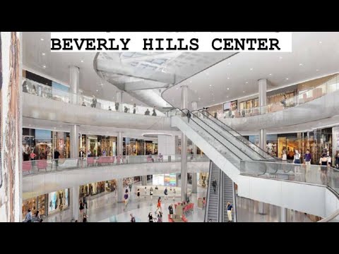 BEVERLY HILLS CENTER MALL LOS ANGELES