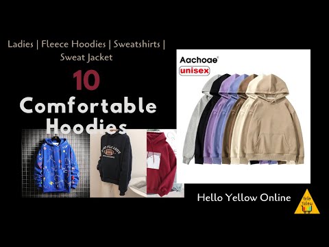Ten Simple Fashion Comfortable Hoodies For Ladies | Fleece Hoodies | Sweatshirts | Sweat Jacket
