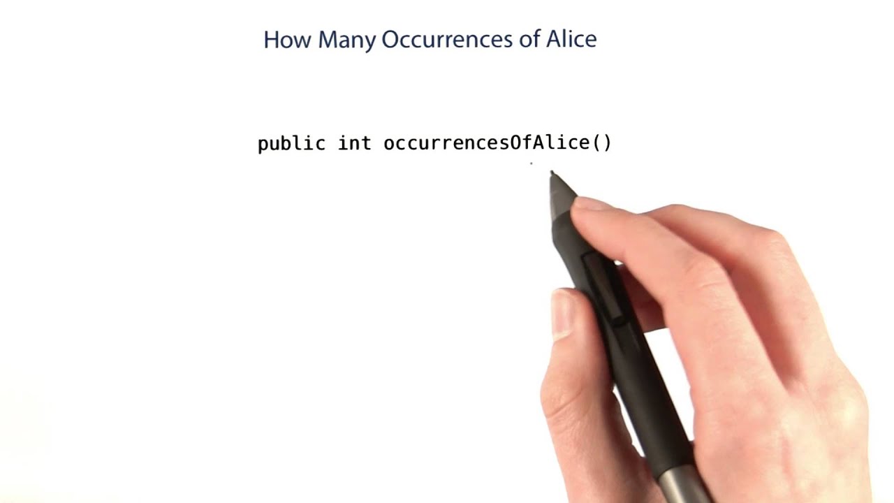 Occurrence of Alice - Intro to Java Programming
