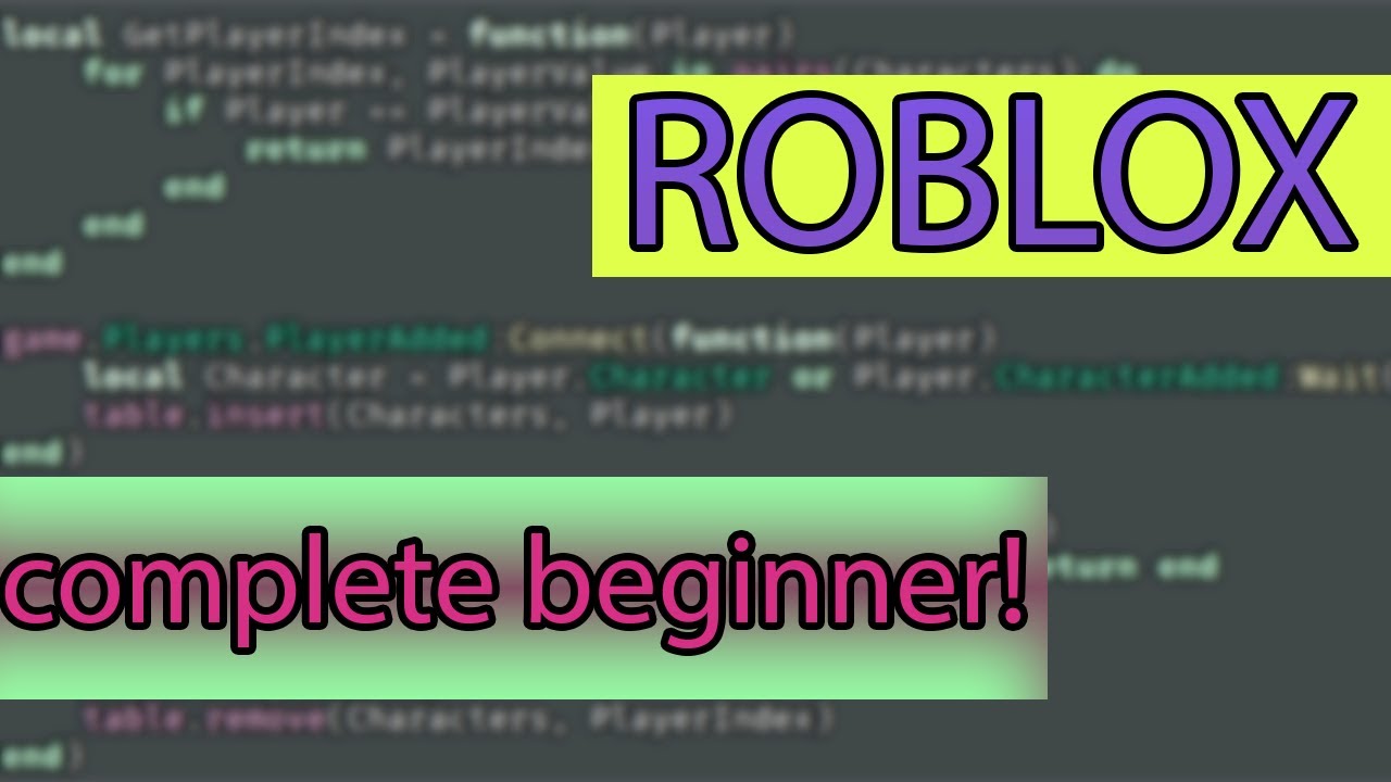 ROBLOX CODING TUTORIAL #18:  How to Start Coding