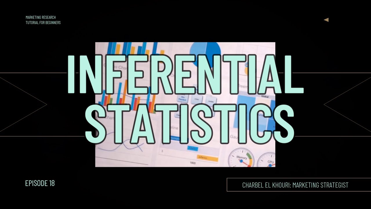 Marketing Research: Inferential Statistics