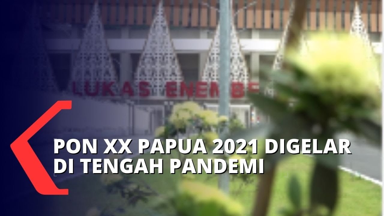 Persiapan Jelang PON XX Papua 2021, Kesehatan Masyarakat Jadi yang Utama