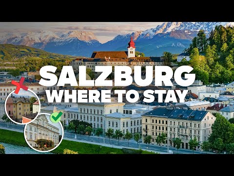 WHERE TO STAY IN SALZBURG! Best Areas, Beaches, and Budget Hotels!