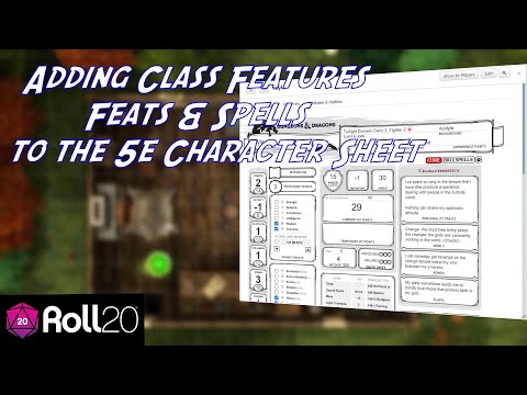 Adding Class Features, Feats & Spells to the 5e Character Sheet in Roll20