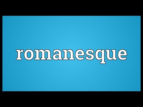 Romanesque Meaning