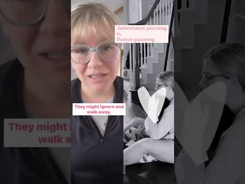 Authoritarian vs. Positive Parenting