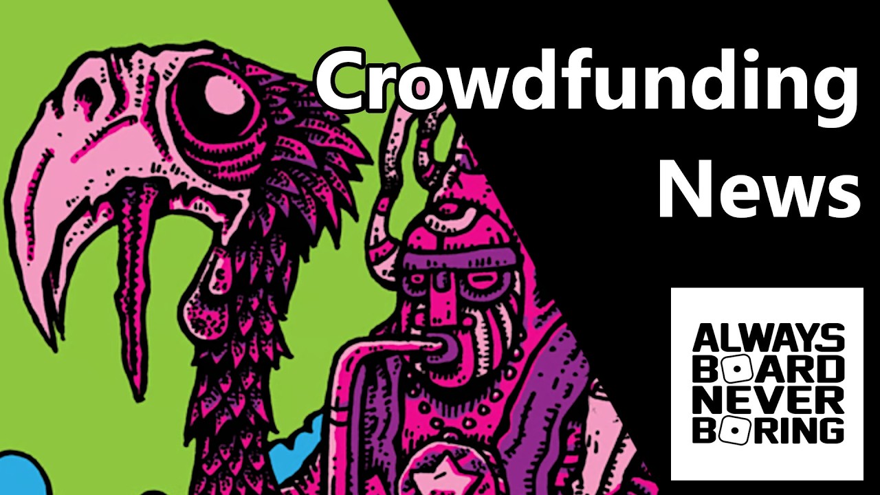 Crowdfunding News (Apr 2026) | Current and Forthcoming Kickstarter and Gamefound Campaigns to Watch