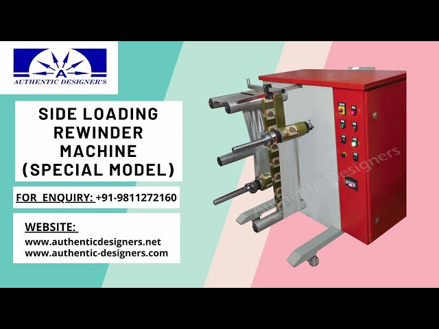 Automatic Rewinder Machine - High Speed Side Loading Rewinder Machine ...
