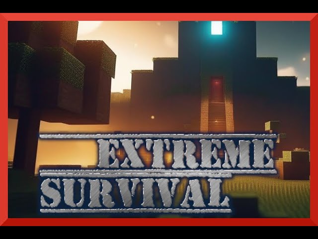 ExtremeSurvival Minecraft Server