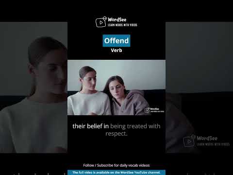 Learn the word offend in one minute - Improve your English vocabulary with real world examples