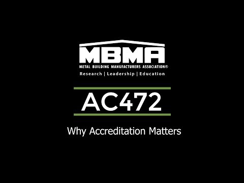 AC472 Why Accreditation Matters