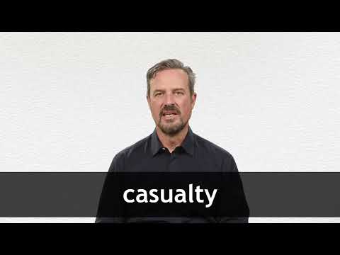 How to pronounce CASUALTY in American English