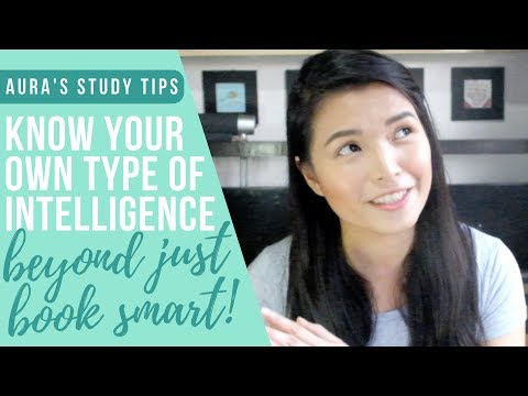 You Are Smarter Than You Think! (Multiple Types of Intelligence)