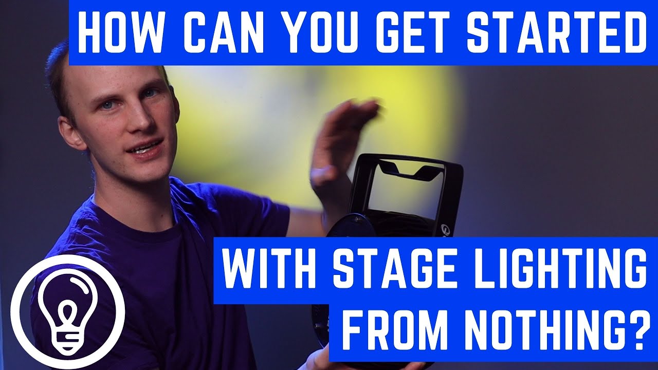 How Can You Get Started with Stage Lighting From Nothing?