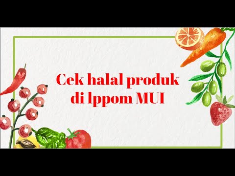cek kehalalan produk di lppom mui